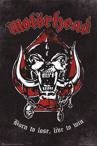 Motorhead - Born to Lose – Blue Dog Posters