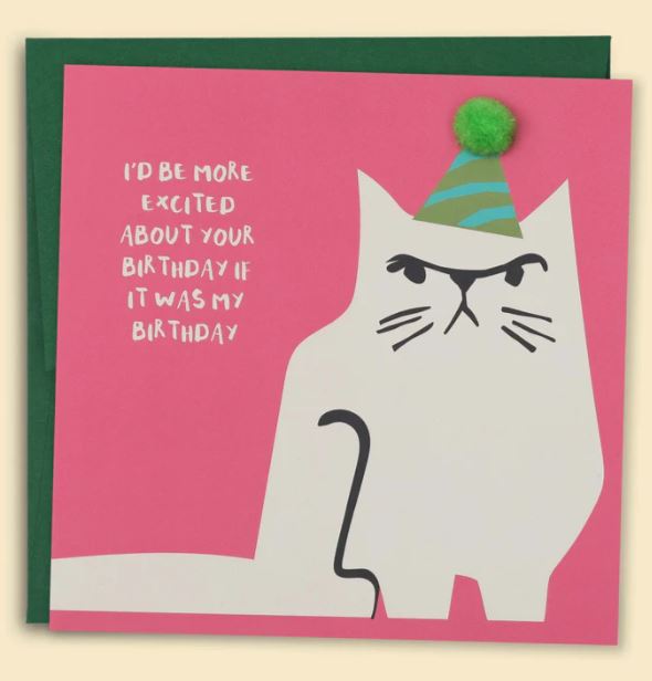 Id Be More Excited Birthday Greeting Card – Blue Dog Posters