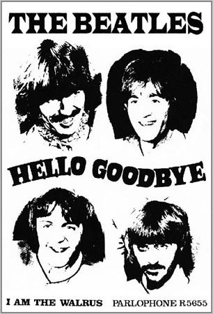 The Beatles - Hello Goodbye – Blue Dog Posters